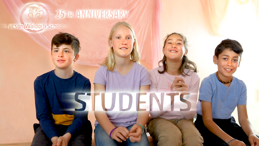 TWS 25/Waldorf100 Interview Eleven: Grade 4 Students - Tucson Waldorf ...
